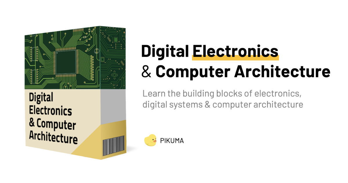 Digital Electronics and Computer Architecture